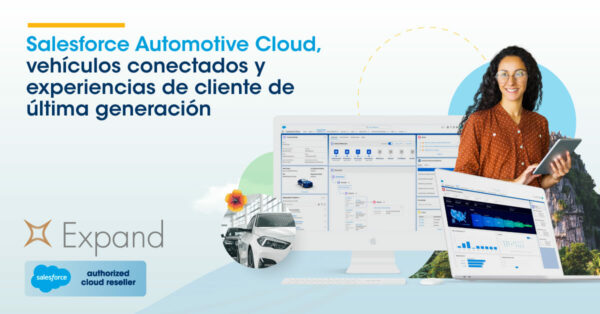 Salesforce Automotive Cloud, experiencias de última generación