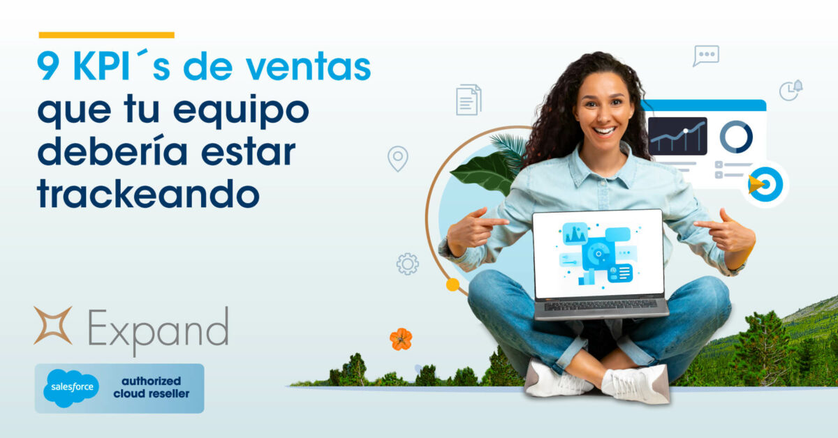 9 KPI de ventas que tu equipo debería estar rastreando 9 KPI de ventas que tu equipo debería estar rastreando