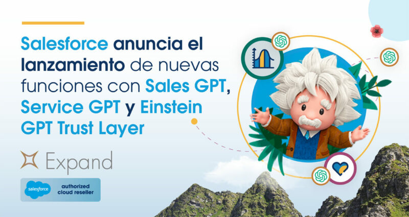 Salesforce lanza Sales GPT, Service GPT y Einstein GPT